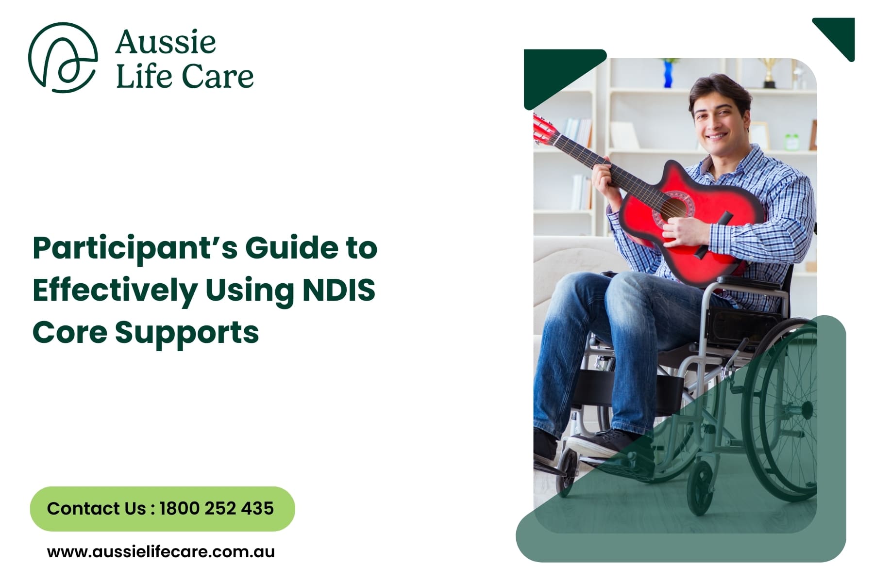 Guide to Effectively Using NDIS Core Supports | Aussie Life Care
